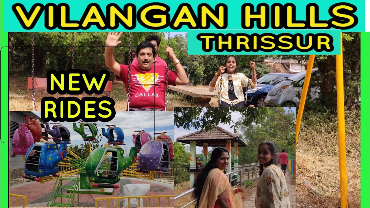 vilangan hills thrissur kerala, vilangankunnu thrissur, vilangan hills ...