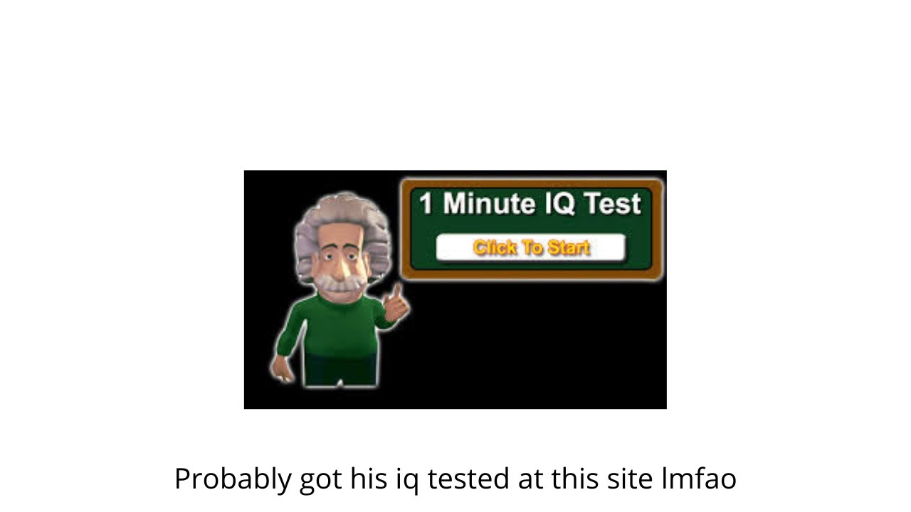 "I hAvE an Iq of 149" - YouTube