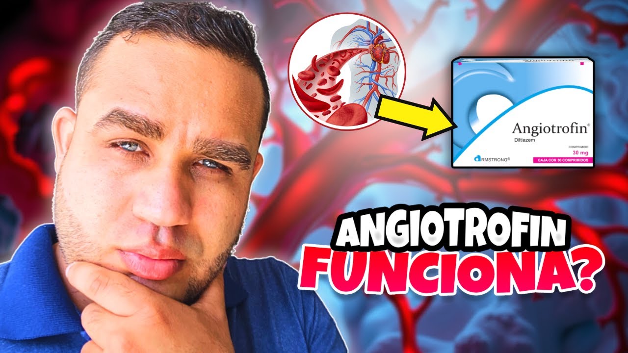 ANGIOTROFIN Diltiazem PARA QUE SIRVE | Angiotrofin GEL Como se APLICA ...