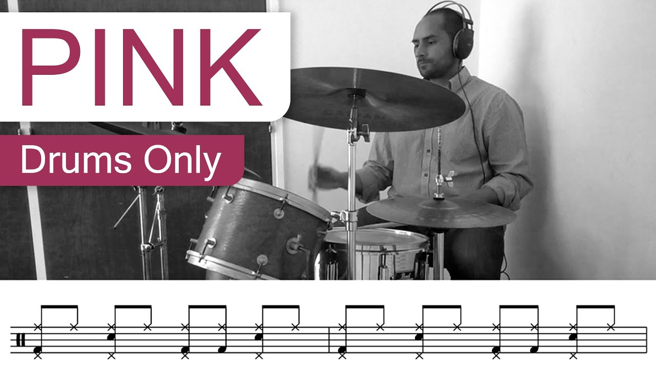 "PINK" Drums Only + Drum Transcription (transcripción para batería ...