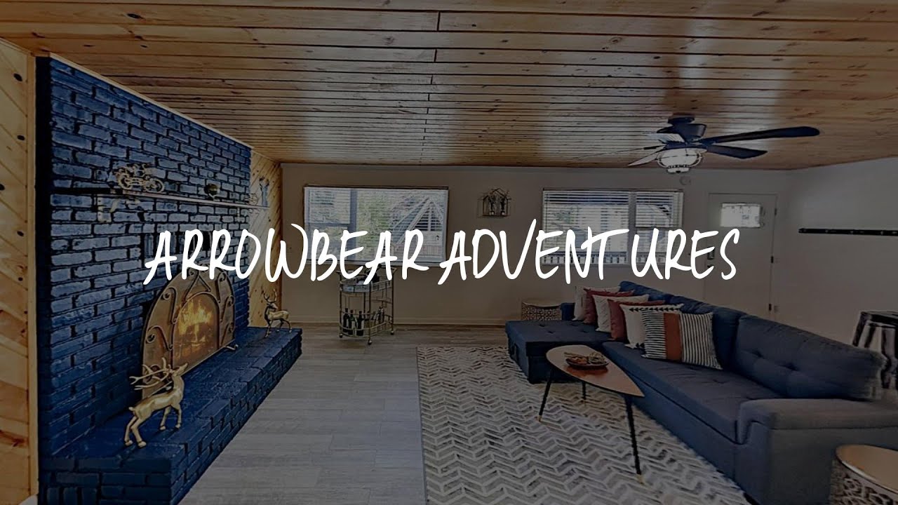 Arrowbear Adventures Review - Arrowbear Lake , United States of America ...