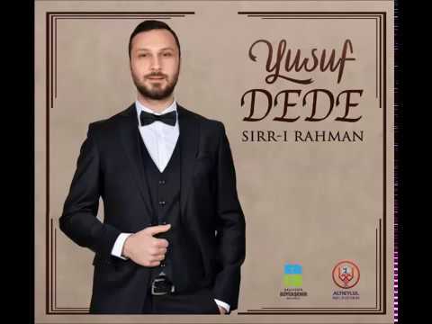 YUSUF DEDE - KIL ŞEFAAT YA RESUL