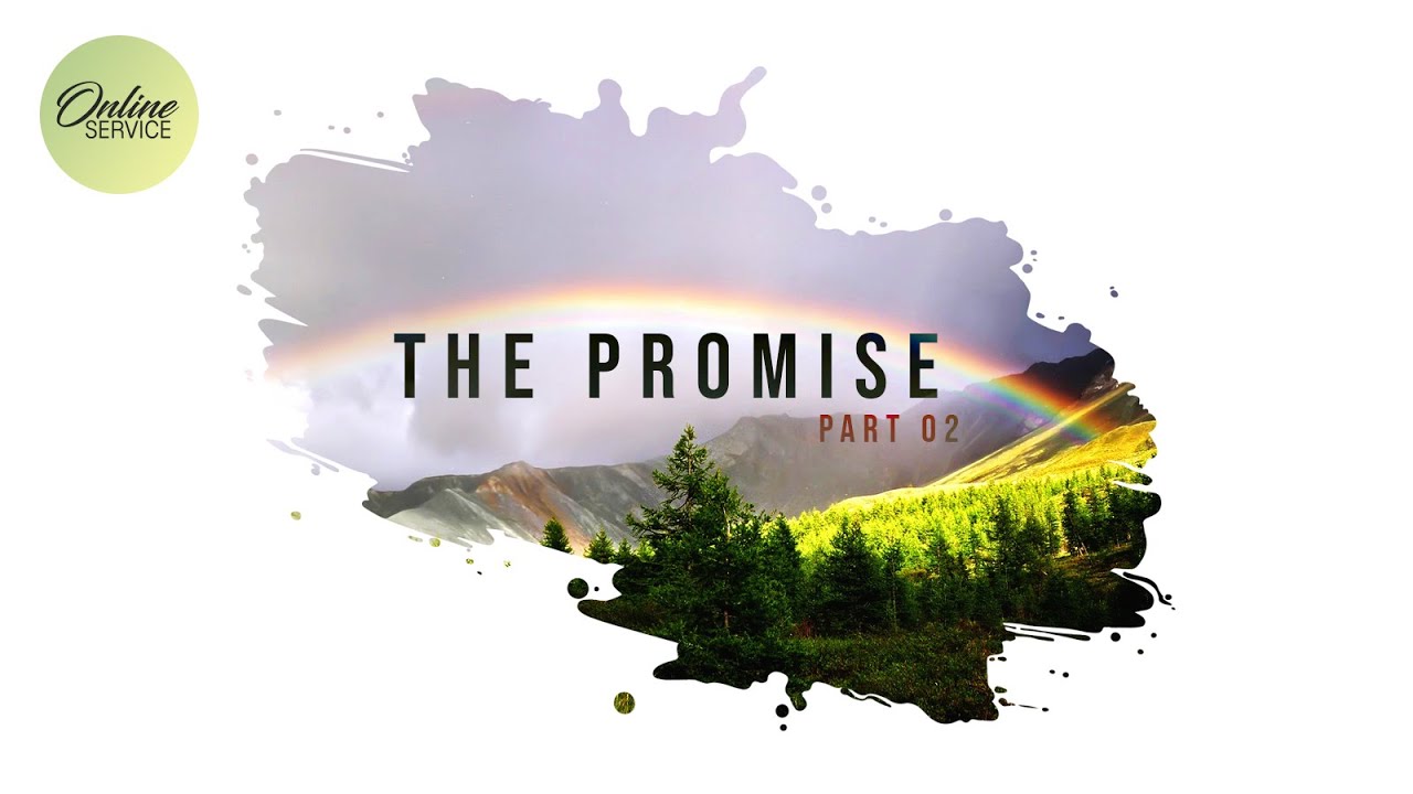 THE PROMISE (PART 2) - YouTube