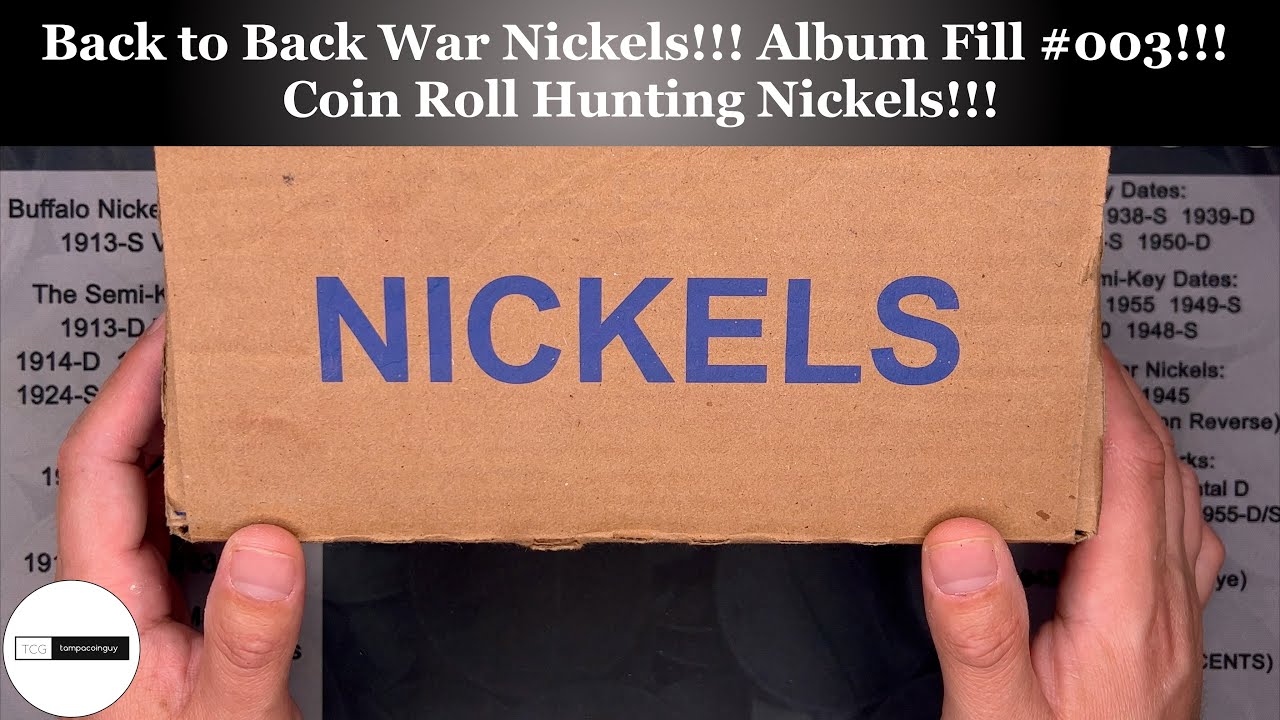 Back to Back War Nickels!!! Album Fill #003!!! Coin Roll Hunting ...