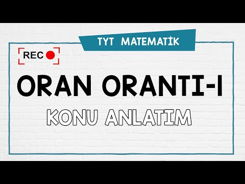 ORAN ORANTI -1 (Oranlı işlemler - Doğru ve Ters orantı) 2021
