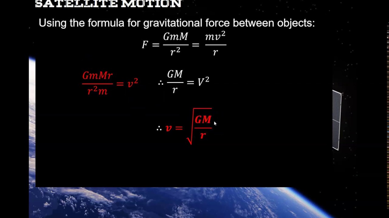 Deriving satellite velocity equation (topic 1.3 Stage 2) - YouTube