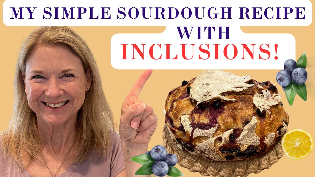 BEST Blueberry Lemon Sourdough Inclusion bread |my Myth-Buster Boule ...