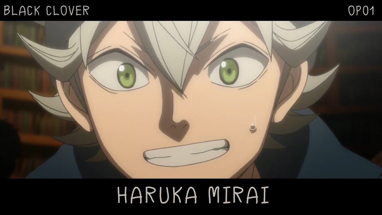 Black Clover OP1 - Haruka Mirai 【Thai Sub】 - YouTube