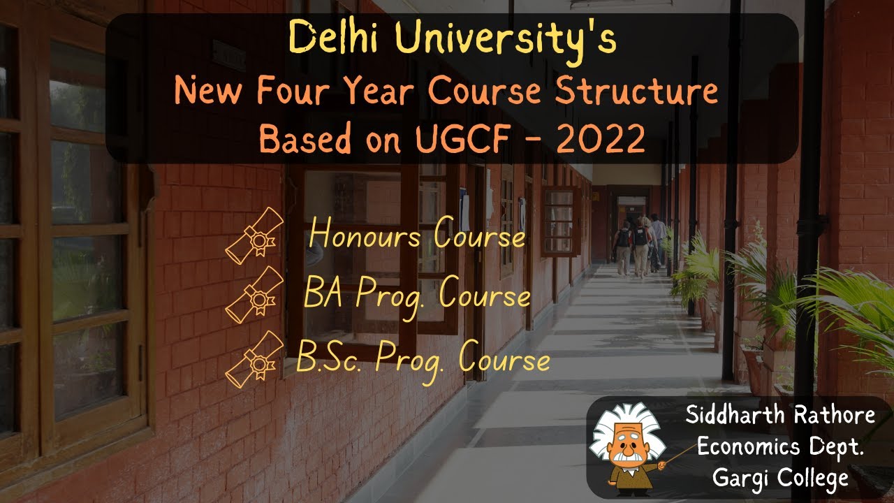 Delhi University - New Four Year Courses Explained | The pink professor ...