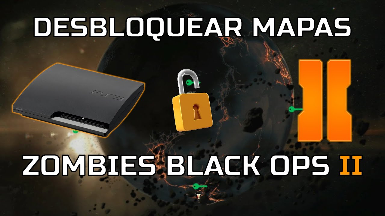 🧟COMO DESBLOQUEAR MAPAS DE ZOMBIES DE BLACK OPS 2 | Zombies Black Ops ...