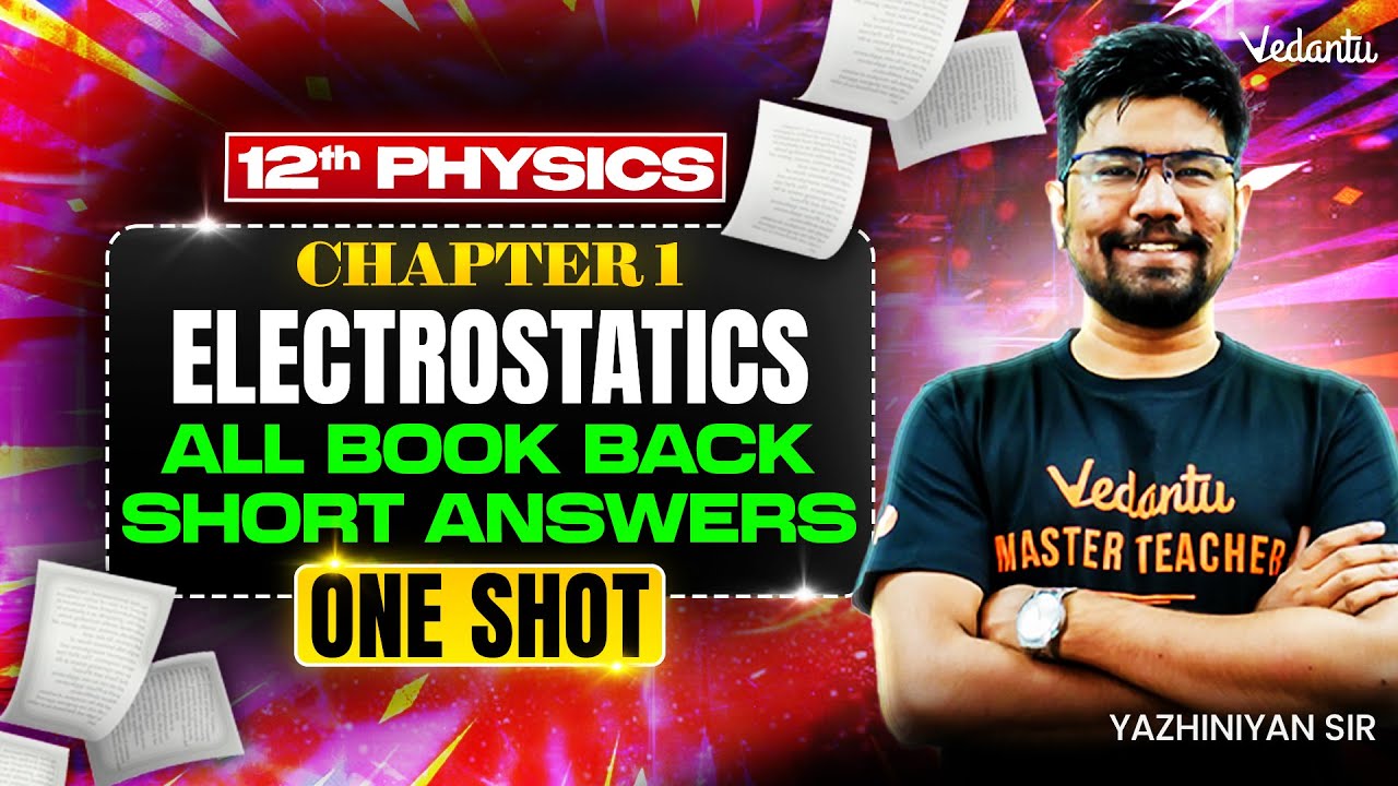 12th Physics | CH 1 Electrostatics - Book Back Short Answers | State ...