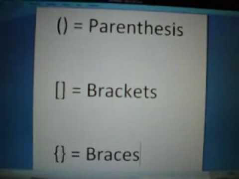 Parenthesis, Brackets, And Braces - YouTube