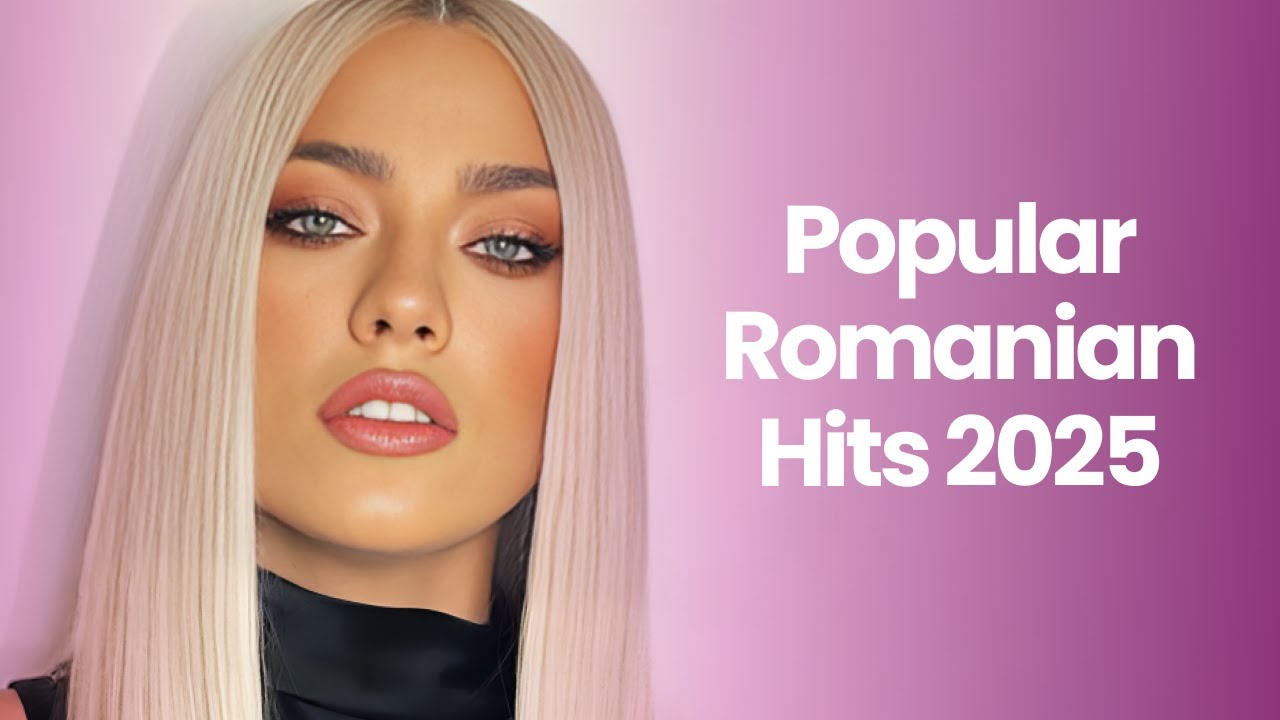 Top Romanian Music 2025 Mix 🎶 Best Romanian Hits 2025 January 🎶 Popular ...