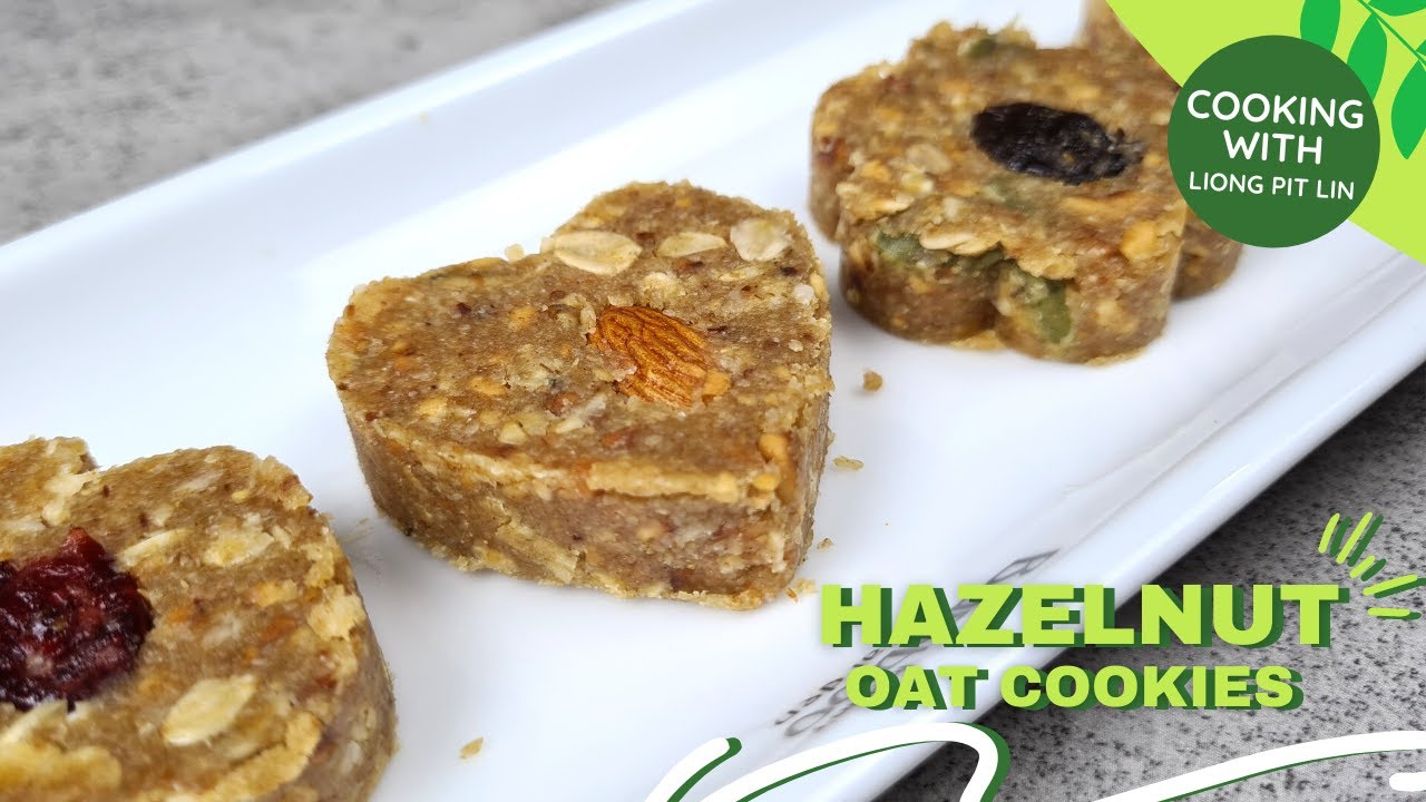 Hazelnut Oat Cookies | Cooking with Liong Pit Lin - YouTube