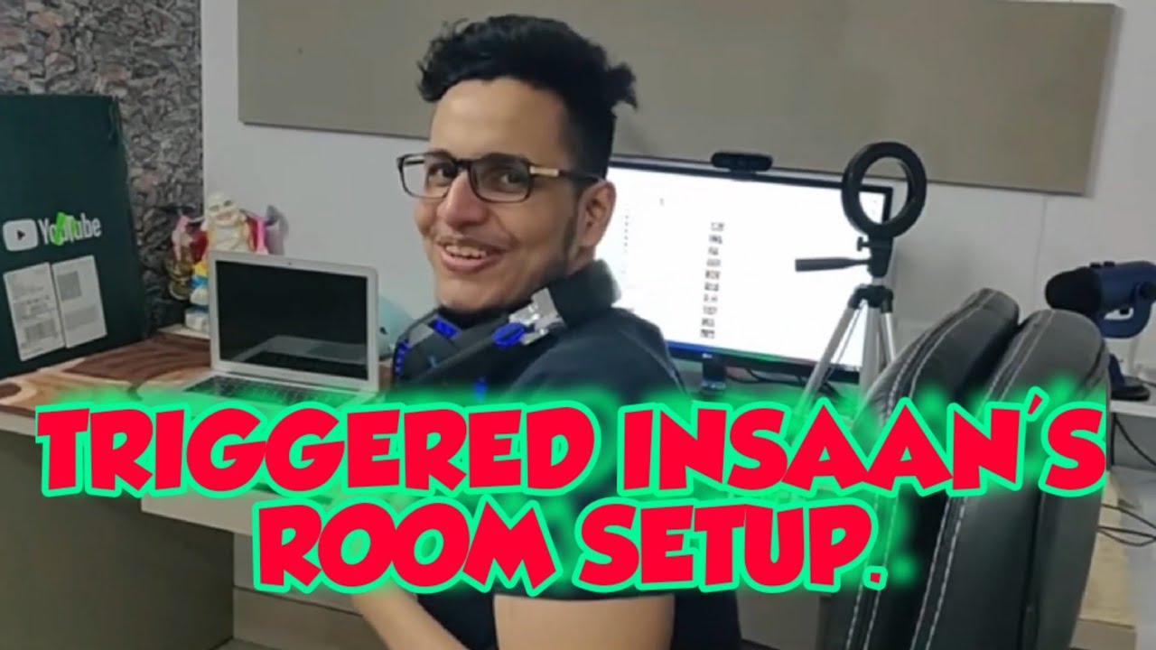 TRIGGERED INSAAN'S ROOM SETUP.MUST WATCH. - YouTube