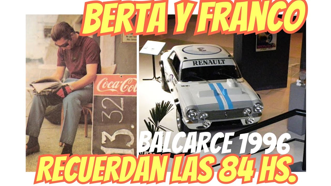 TORINO: BERTA Y FRANCO RECUERDAN LAS 84 HS. TERCER TORINAZO A BALCARCE ...