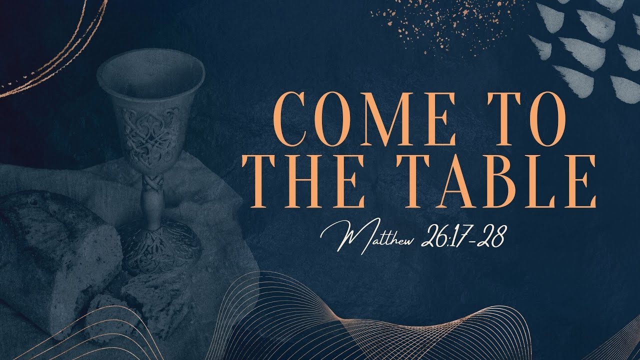 Come to the Table - YouTube