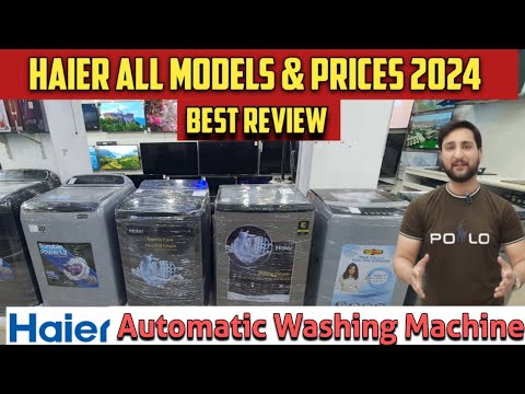 Haier Fully Automatic Washing Machine All Models &Prices review in 2024 ...