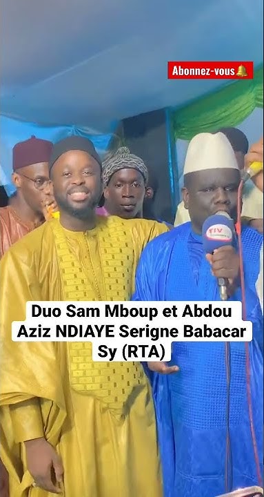 🔔🔴Duo Sam Mboup et Abdou aziz ndiaye Serigne Babacar Sy (RTA) - YouTube