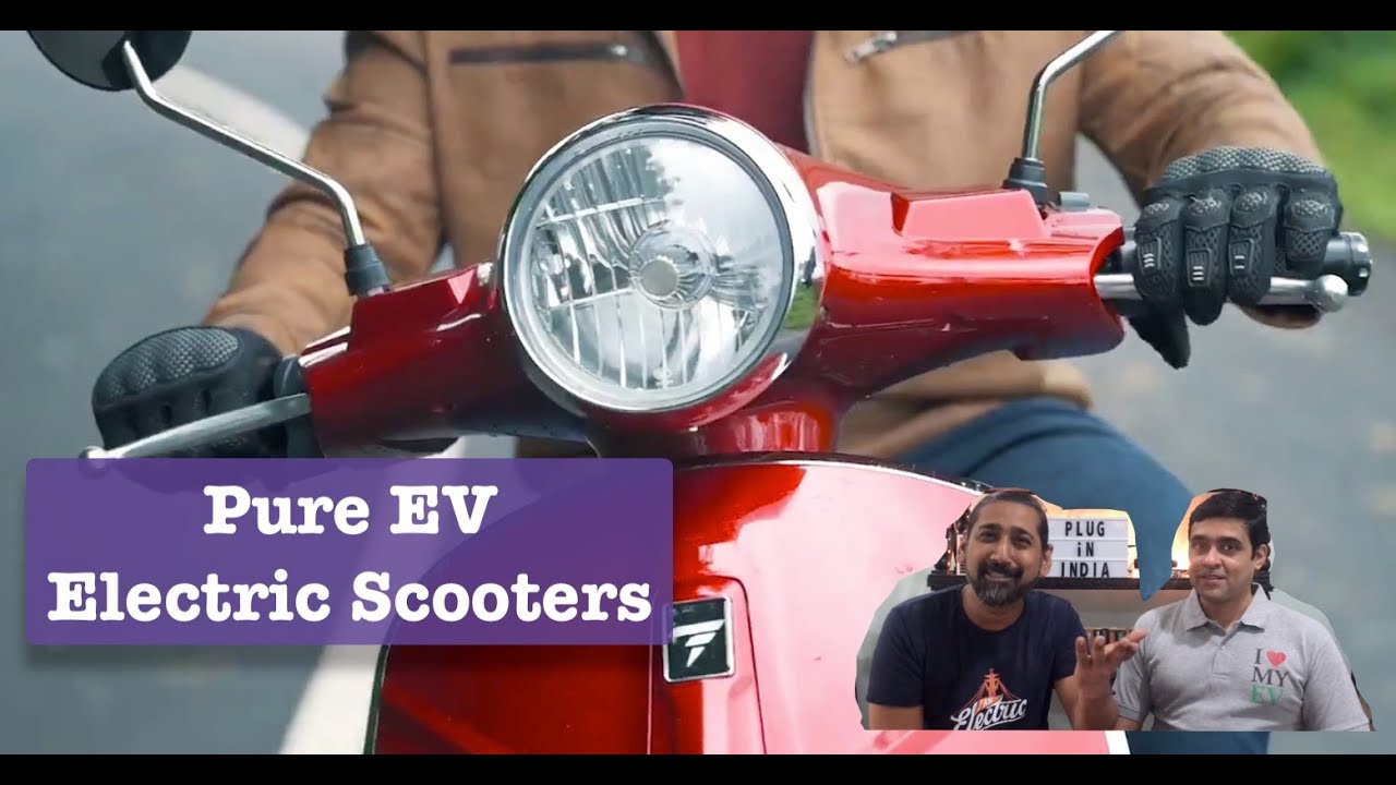 Pure EV - Electric Scooters | Chai pe Charge! - YouTube