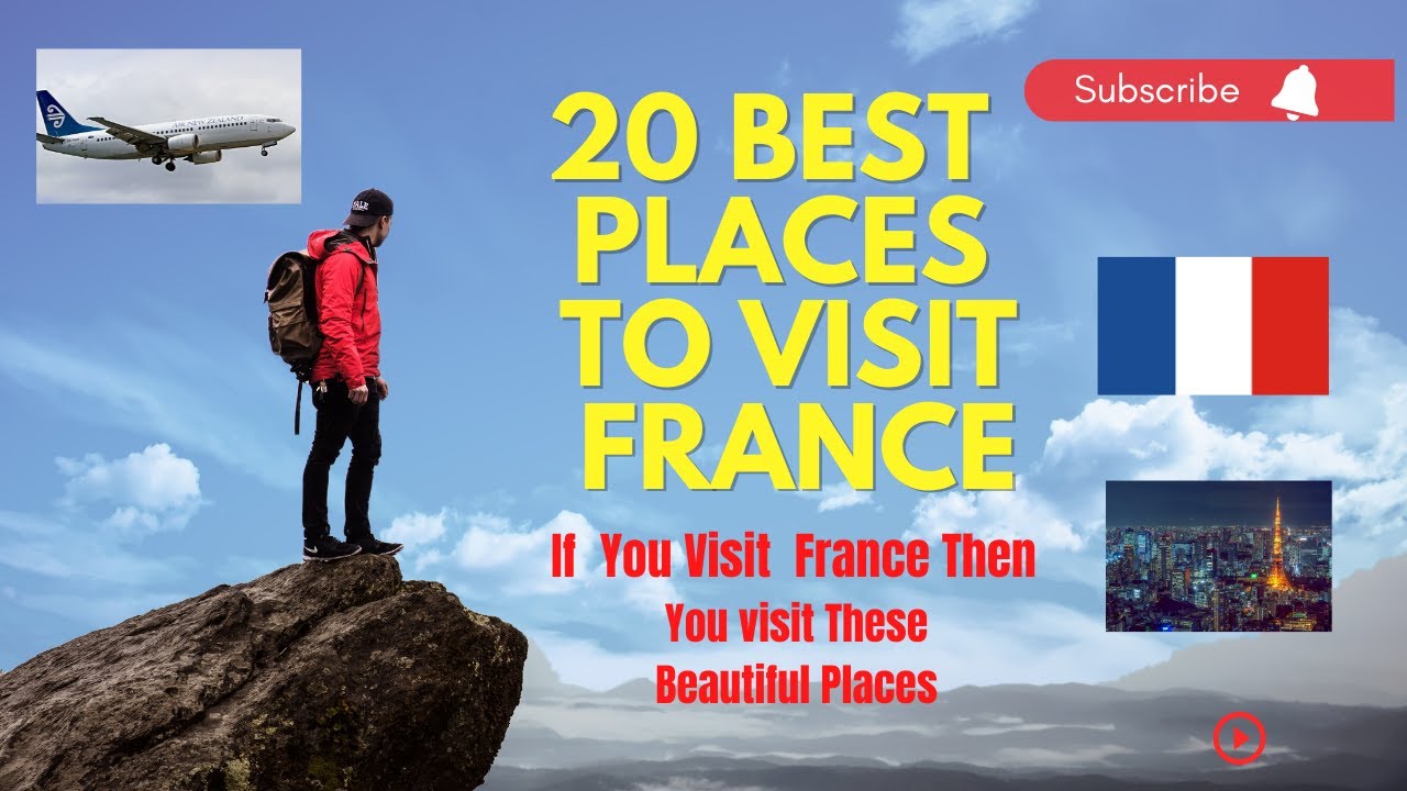 20 Best Places To Visit In France #france - YouTube