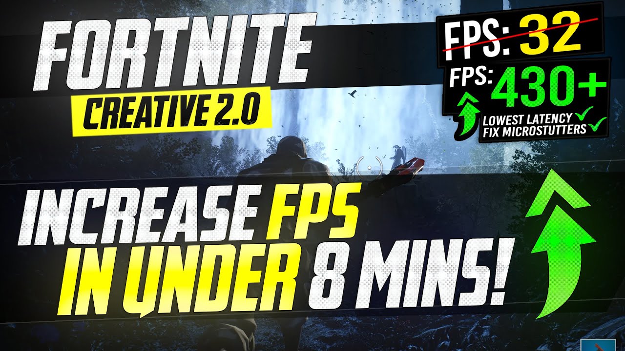 How To Increase FPS in FORTNITE Creative 2.0 in Under 8 Mins 📈 *BEST ...