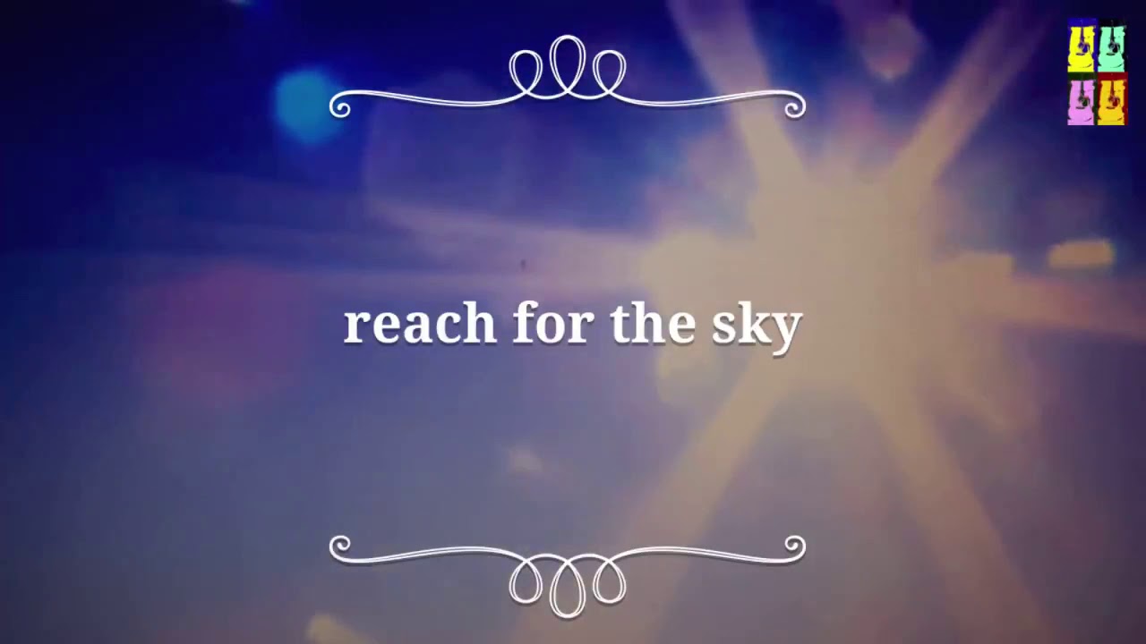 reach for the sky - YouTube