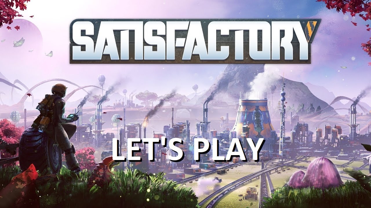 Let's Play Satisfactory | Making Puter's - YouTube