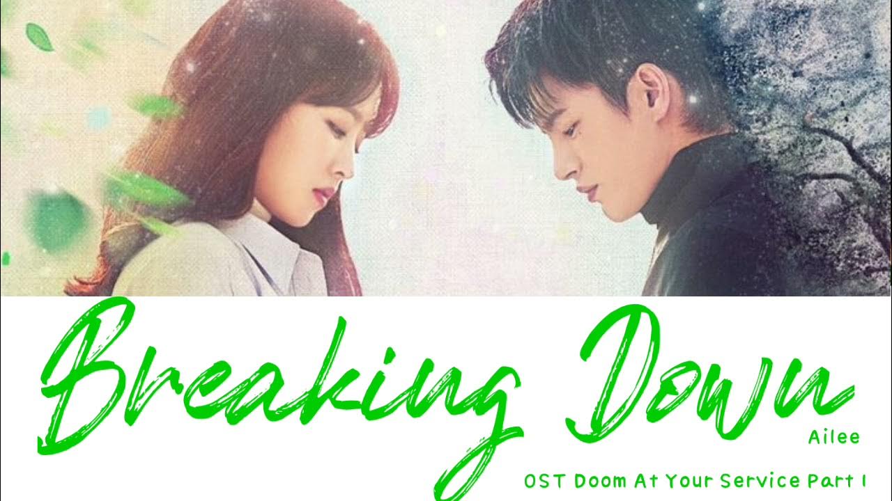 Ailee - Breaking Down ( OST Doom At Your Service Part 1 ) - YouTube Music