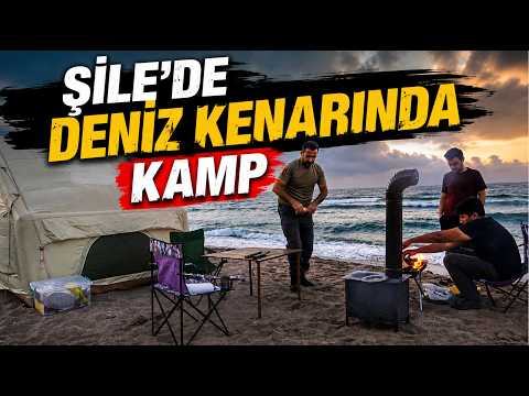 ŞİLE’DE DENİZ KENARINDA KAMP