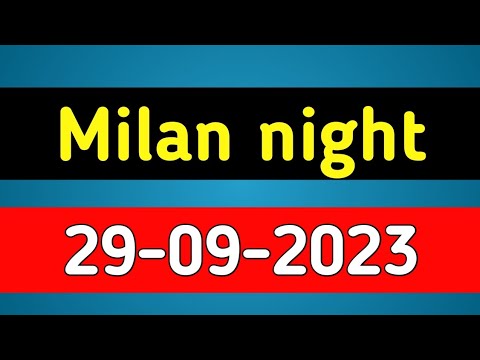Milan night chart | 29-09-2023 | Milan night otc | Milan night matka ...