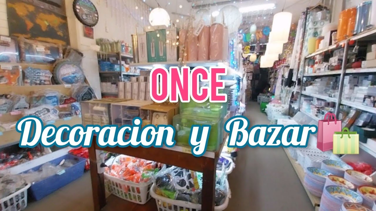 Decoración y Bazar - Los más lindos😍🛍 ONCE - YouTube