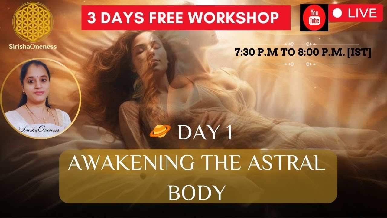 FREE 3-Day Astral Travel Workshop 🪐 DAY 1 – Awakening the Astral Body ...