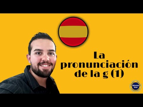 La pronunciación de la g en español (1) - YouTube