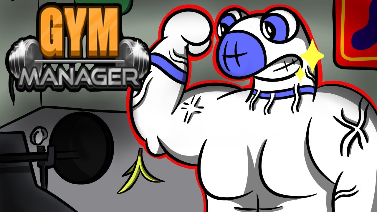 Do You Even Lift Brah? | Gym Manager - YouTube