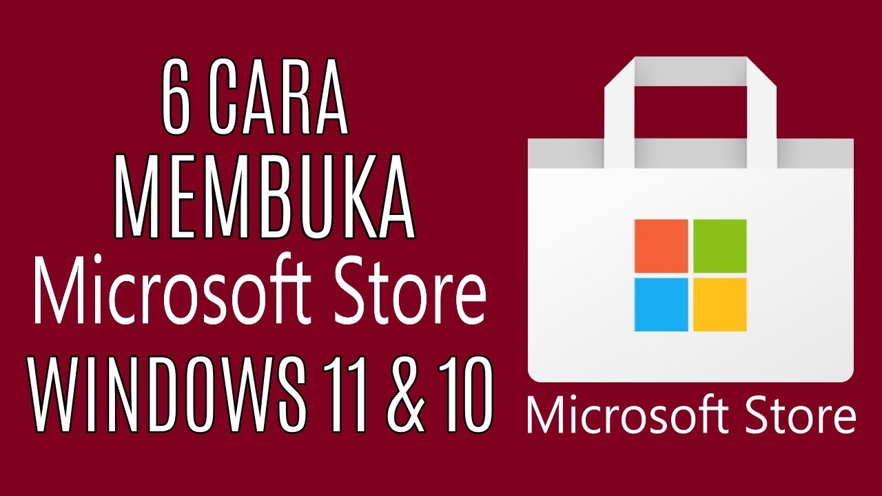 6 Cara Membuka Microsoft Store di Windows 11 dan 10 - YouTube