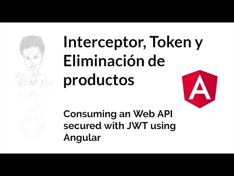 Consumiendo una Web API asegurada con JWT usando Angular (Parte 6) - YouTube