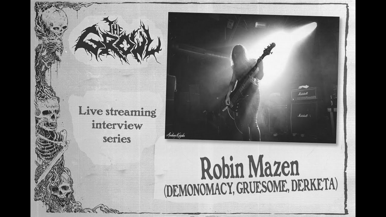 Robin Mazen (DERKETA, GRUESOME, DEMONOMACY) - YouTube