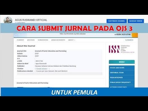 CARA SUBMIT ARTIKEL JURNAL PADA OJS 3 (UNTUK PEMULA) - YouTube