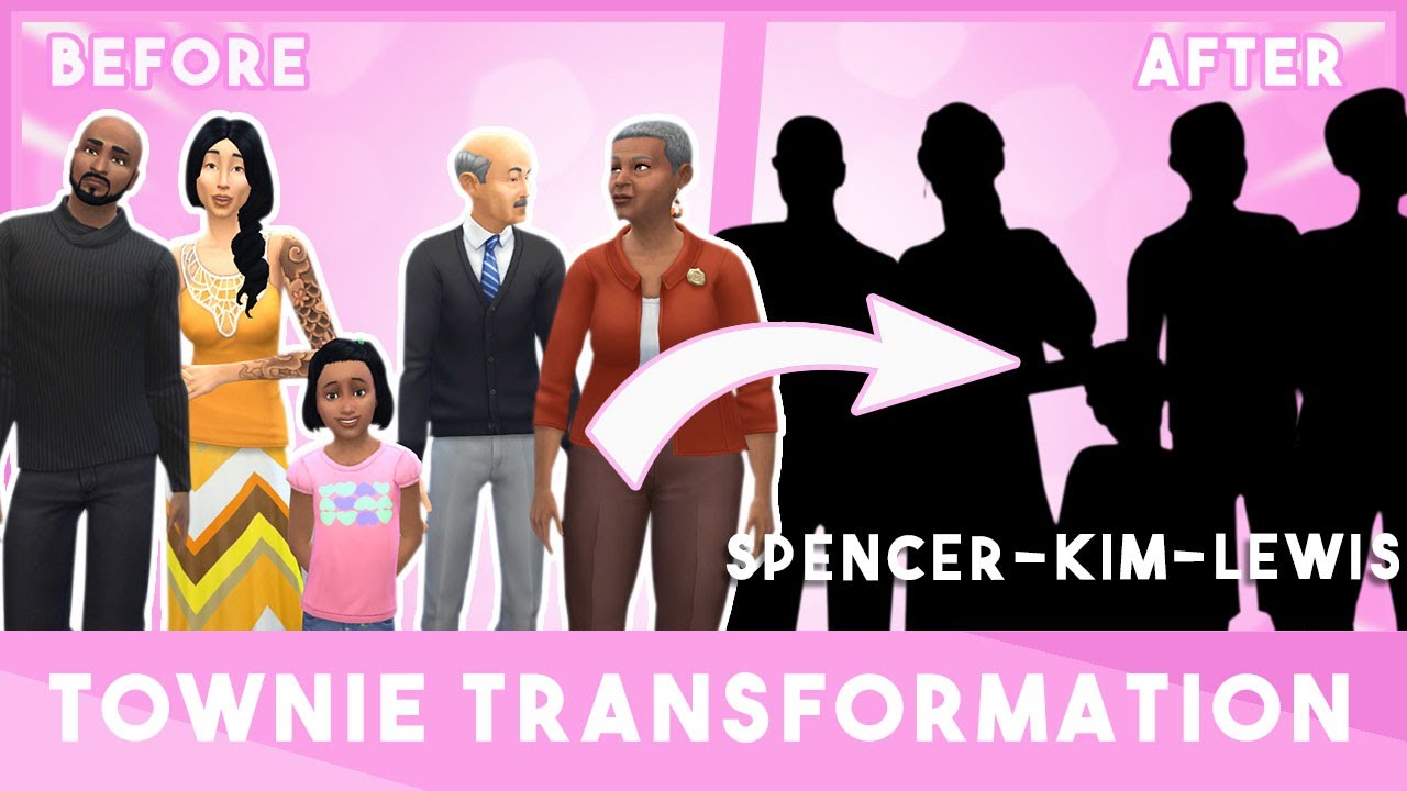 Townie Transformation - Spencer-Kim-Lewis Family - No CC - Create A Sim ...