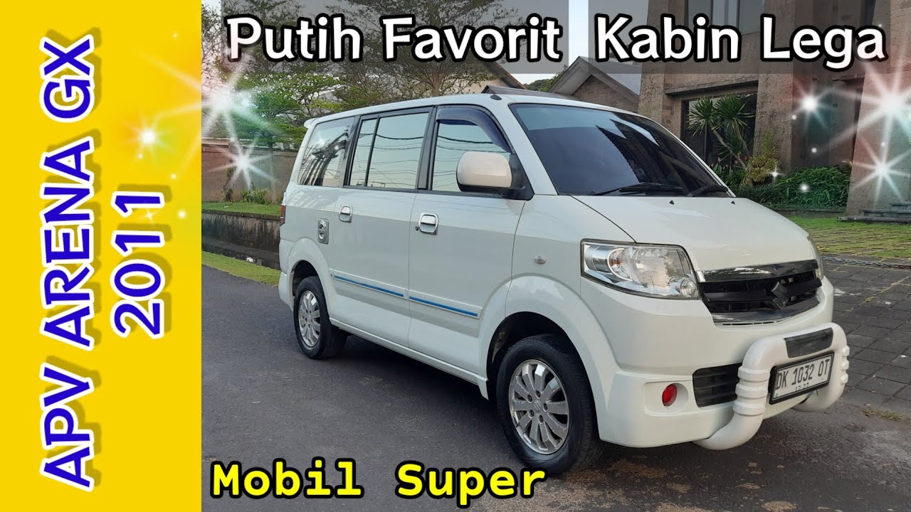 Suzuki APV Arena GX 2011. Mobil Super Bingitzz !! - YouTube