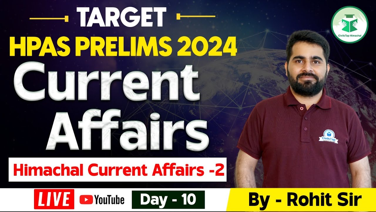 HPAS Current Affairs 2024: Himachal Current Affairs - 2 - Day - 10 | HPAS Exam 2024 Current ...