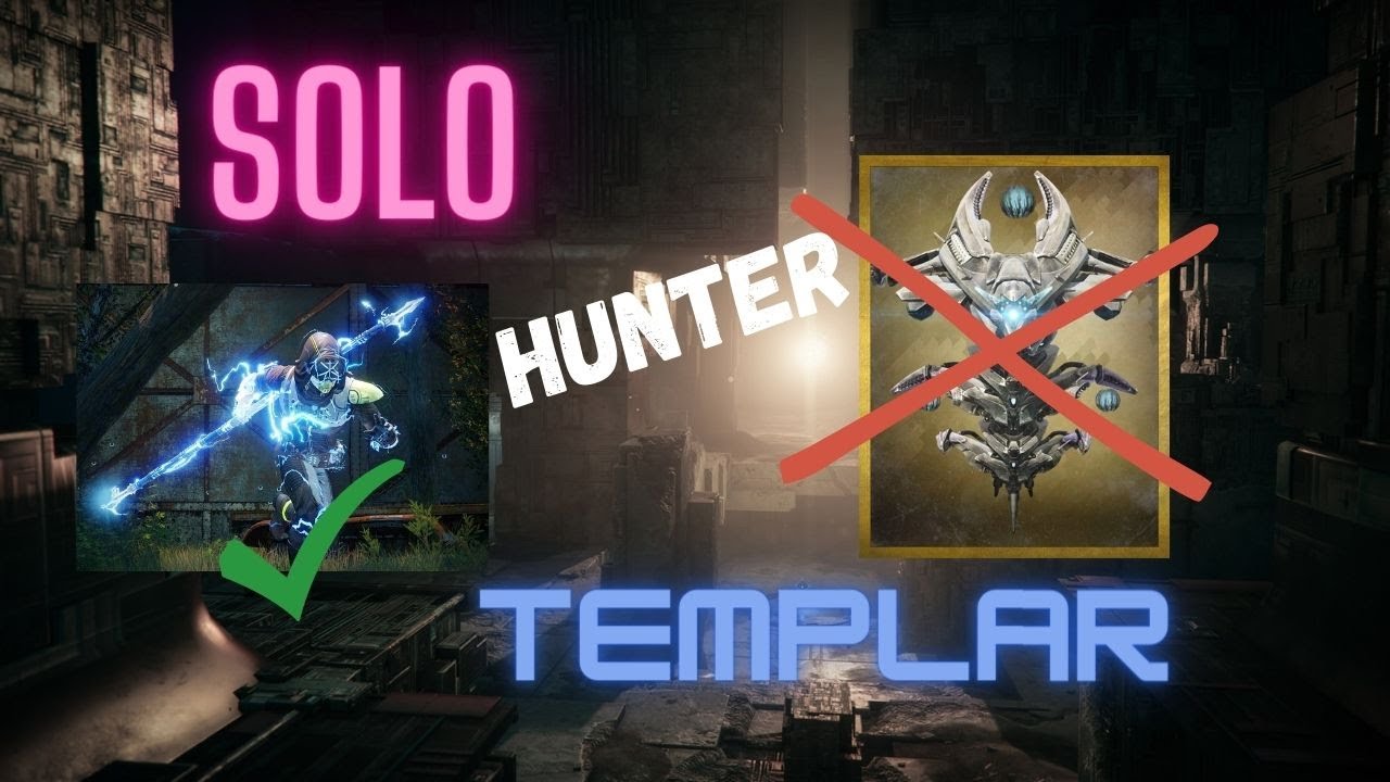 Destiny 2- Solo Hunter Templar Challenge - YouTube
