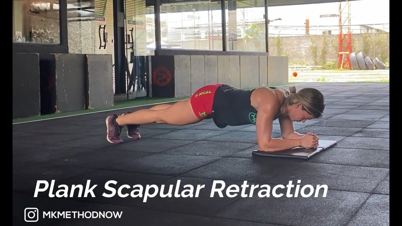 Plank Scapular Retraction - YouTube