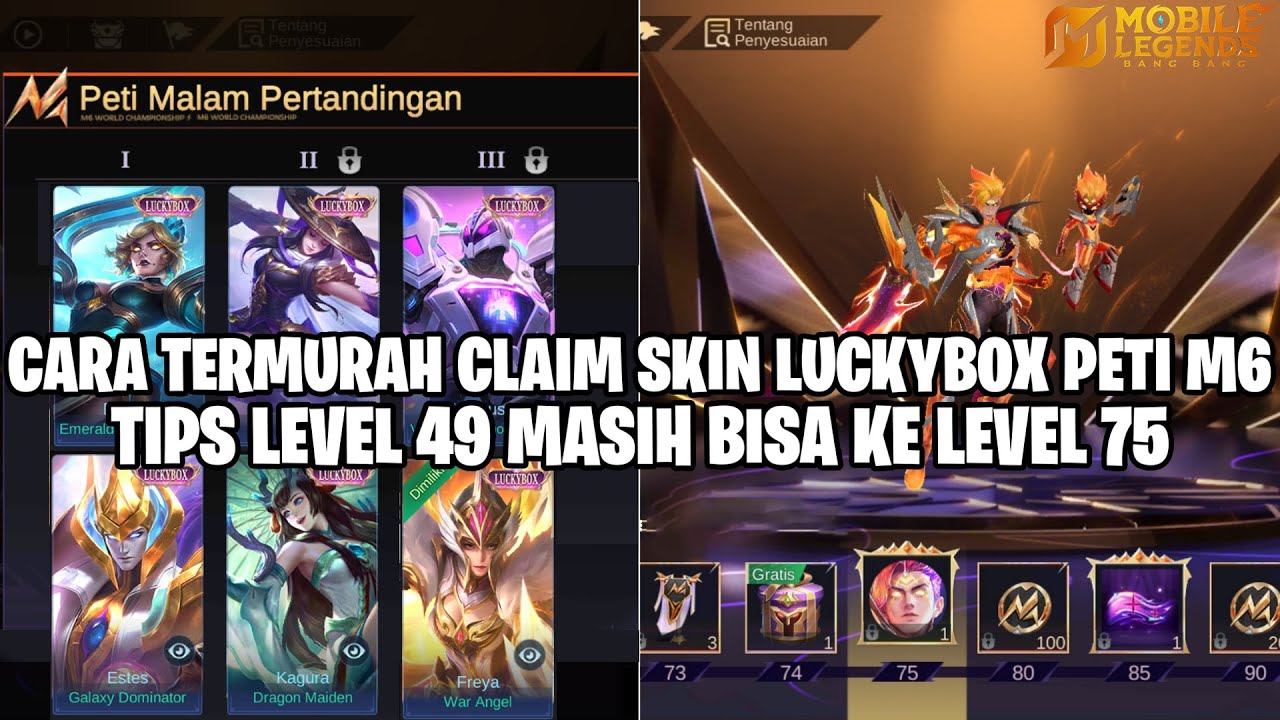 PAKAI CARA INI JAUH LEBIH MURAH UNTUK CLAIM SKIN LUCKYBOX + TIPS LV 49 ...