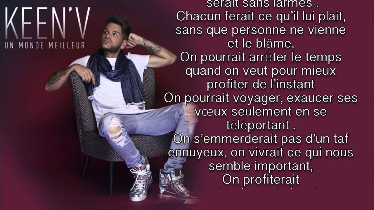 Keen'v - Un Monde Meilleur ( video Lyrics ) - YouTube