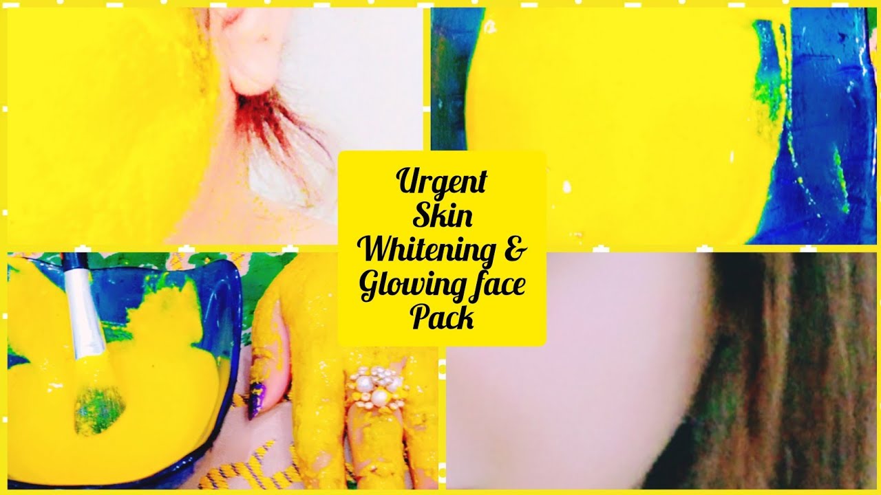 urgent skin whitening & glowing face pack at home100%effective results ...