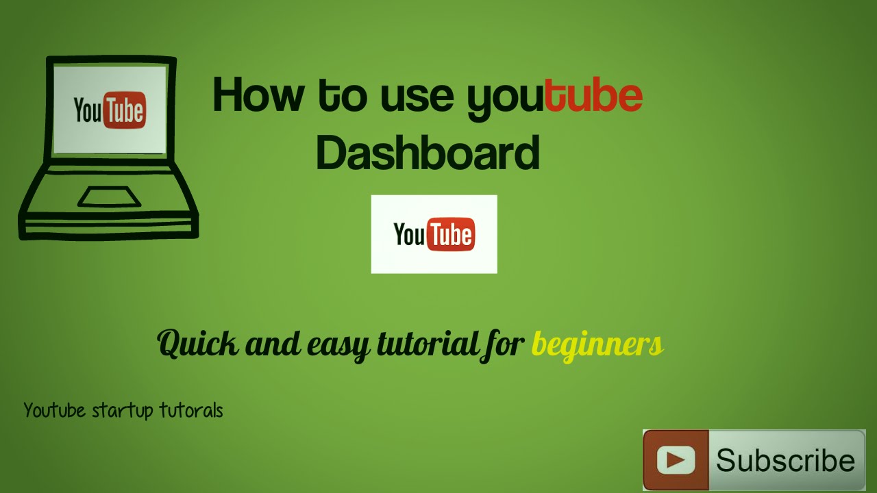 How to use youtube dashboard - YouTube
