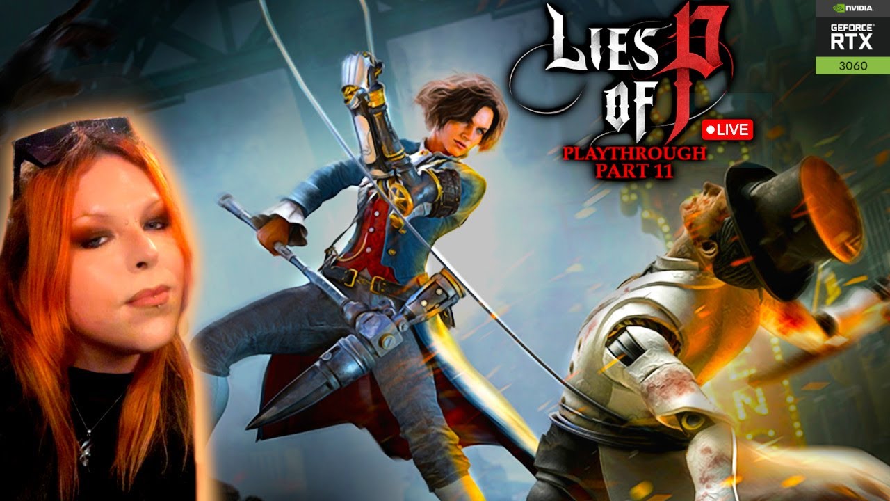 Time To End This. Lies Of P - LIVE🔴 P11 - YouTube