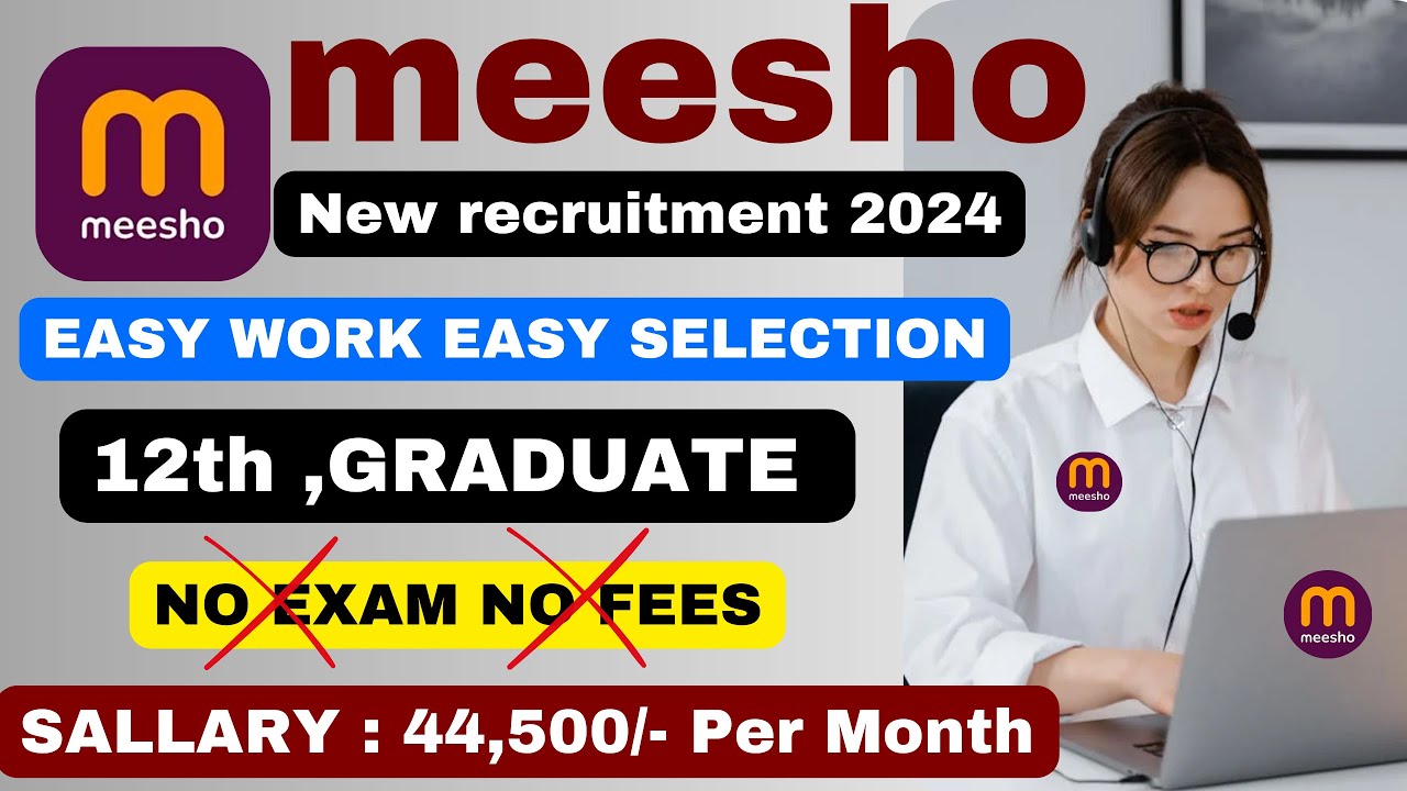 Meesho Recruitment 2024|Meesho Vacancy 2024| Meesho New job out | No ...